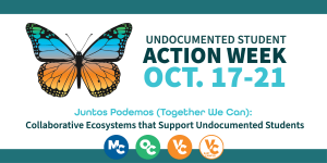 Action Week Focuses on Working Together to Support Undocumented College Students | Ventura College